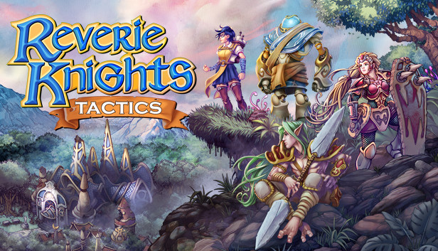 Save 25% on Reverie Knights Tactics on Steam