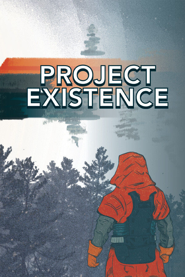 Project Existence - Multiplayer Sandbox · Project Existence Testing ...