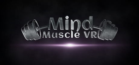 Mind Muscle VR on Steam