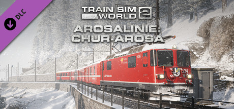 Train Sim World 2: Arosalinie: Chur - Arosa Route Add-On on Steam
