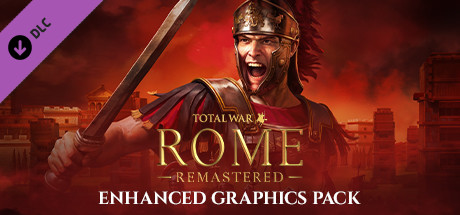 Total War: ROME REMASTERED - Enhanced Graphics Pack · SteamDB