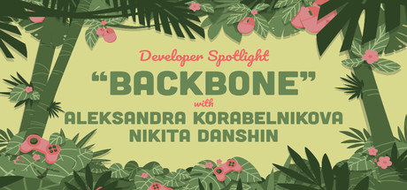 Steam Game Festival: Developer Spotlight: Backbone Steam Charts (App ...