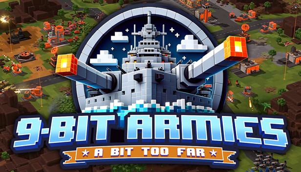 9-Bit Armies: A Bit Too Far ve službě Steam