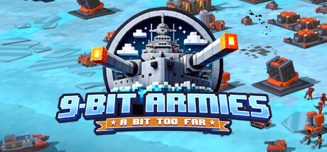 9-Bit Armies: A Bit Too Far Steam Charts · SteamDB