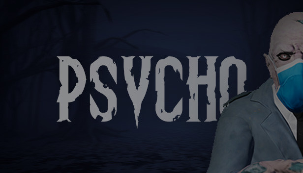 Psycho on Steam