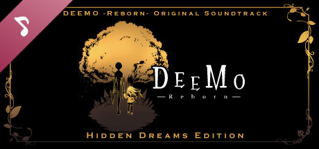 DEEMO -Reborn- OST: Hidden Dreams Edition on Steam