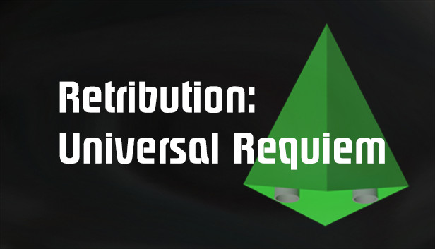 Retribution: Universal Requiem on Steam