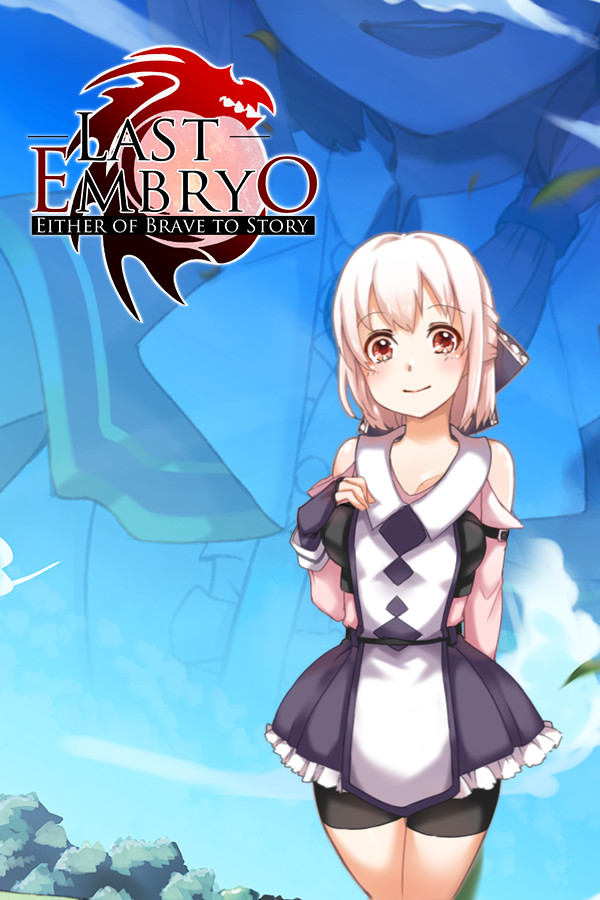 LAST EMBRYO -EITHER OF BRAVE TO STORY- (App 1462650) · SteamDB