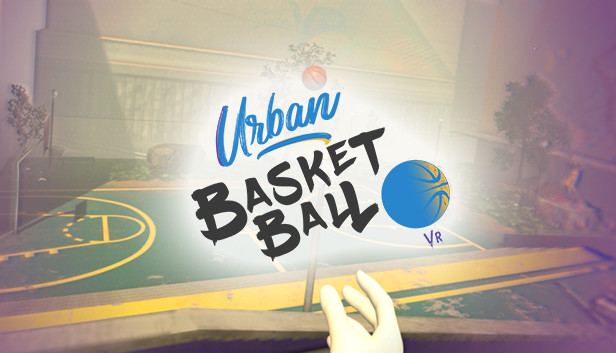 Urban Basketball VR - Steam News Hub