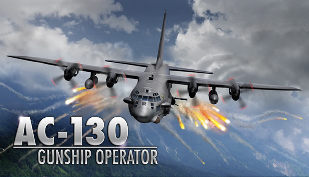 AC-130 Gunship Operator on Steam
