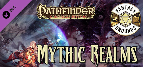 Fantasy Grounds - Pathfinder RPG - Campaign Setting: Mythic Realms Price history · SteamDB