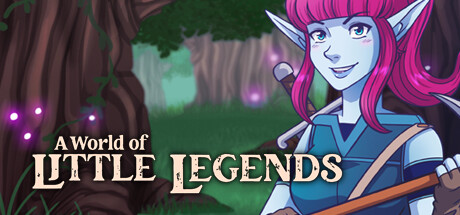 A World of Little Legends on Steam