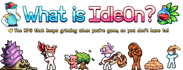 IdleOn - The Idle MMO no Steam