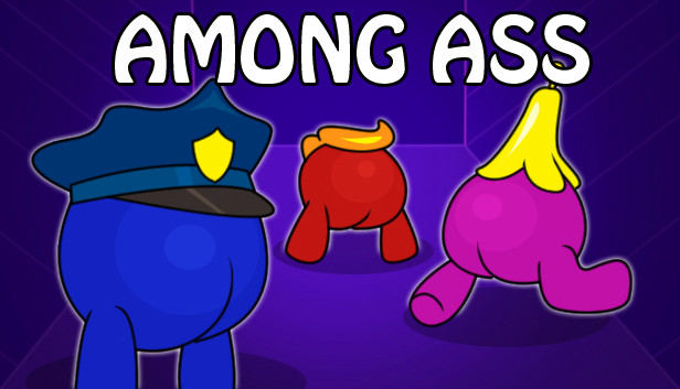 Among Ass On Steam