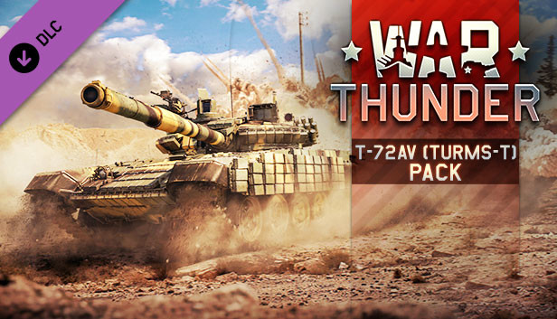 War Thunder - T-72AV (TURMS-T) Pack on Steam