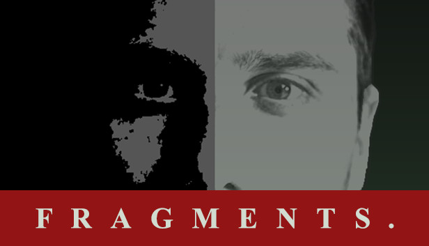 Fragments on Steam