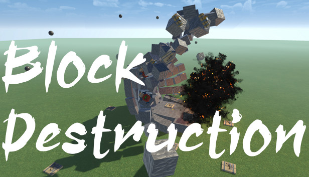 Block Destruction on Steam