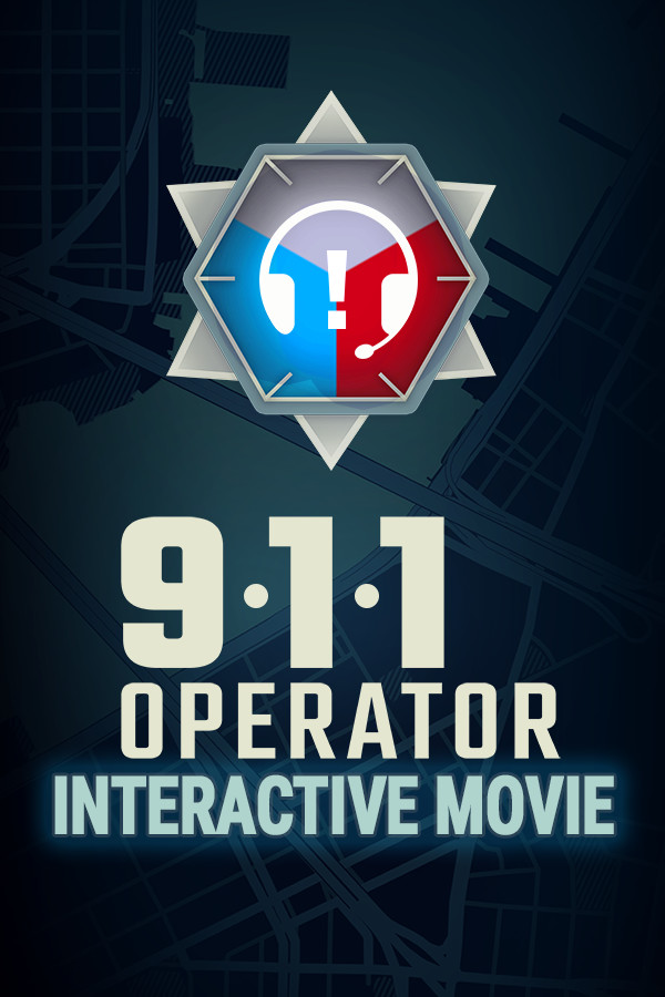 911 Operator - Interactive Movie · SteamDB