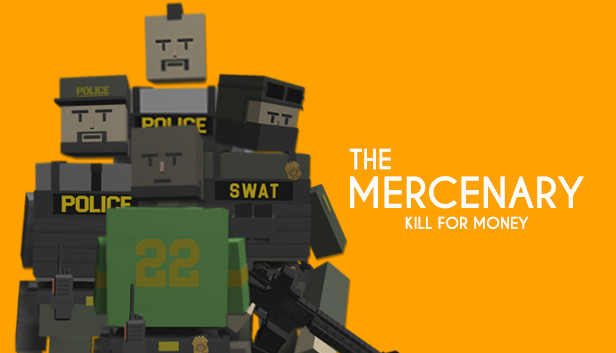 The Mercenary : Kill For Money · the Mercenary (App 1519410) · SteamDB