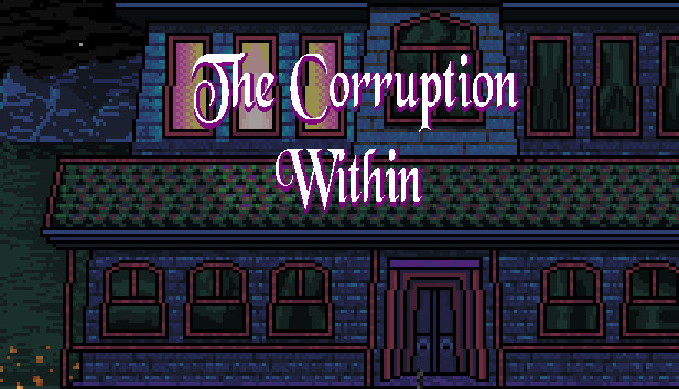 The Corruption Within Demo Steam Charts (App 1520910) · SteamDB