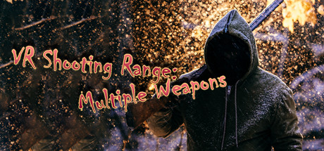 VR Shooting Range: Multiple Weapons on Steam