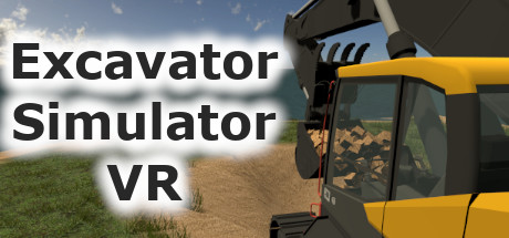 Excavator Simulator VR on Steam