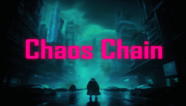Chaos Chain on Steam
