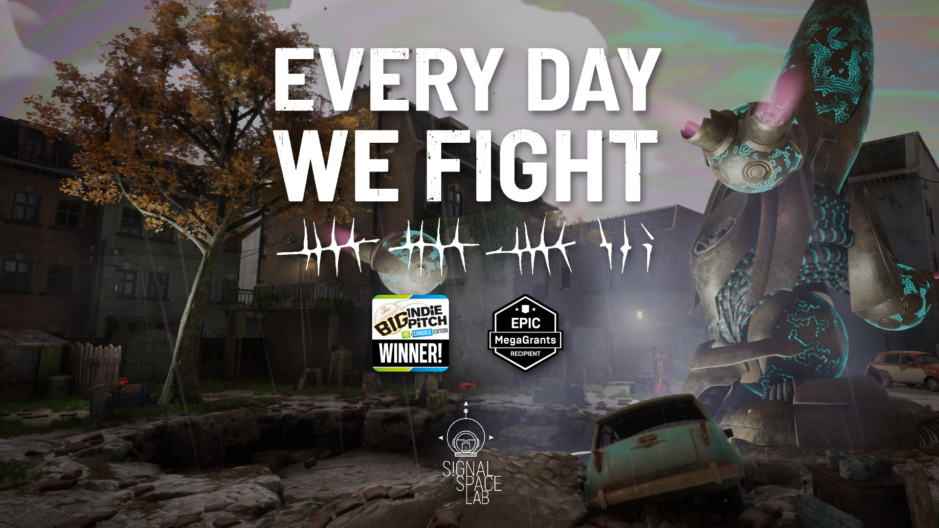 Every Day We Fight di Steam