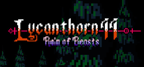 Lycanthorn II - Rain of Beasts on Steam