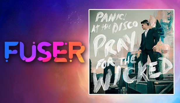 FUSER™ - Panic! At The Disco - "Dancing's Not A Crime" - Steam News Hub