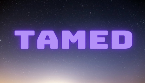 Tamed - Chapter 1 on Steam