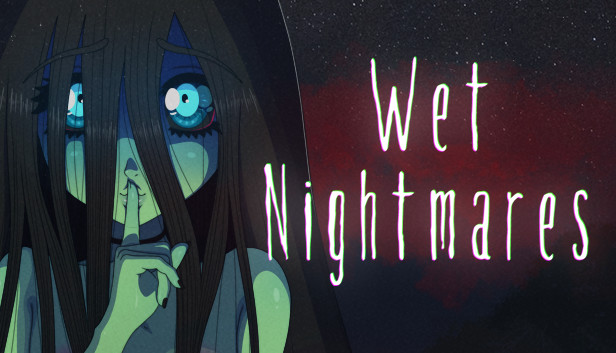 Wet Nightmares on Steam