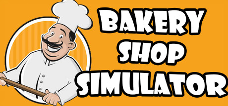 Bakery Shop Simulator on Steam