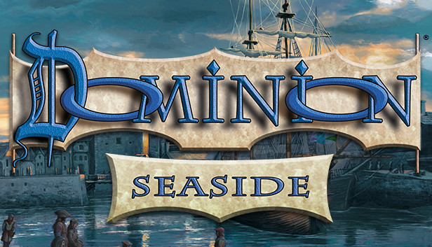 Dominion - Seaside on Steam