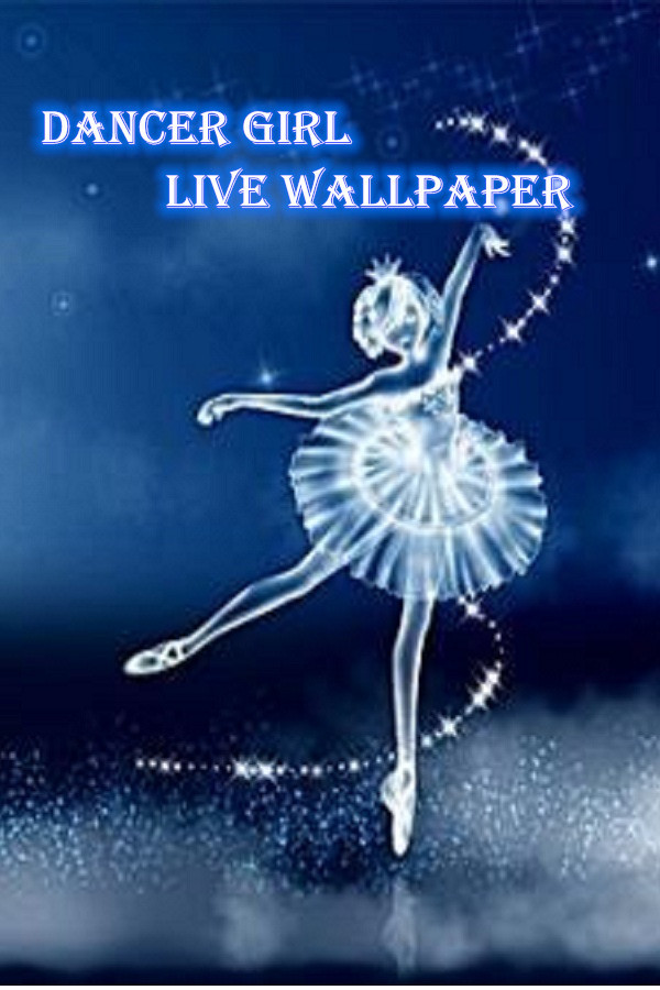 Dancer Girl Live Wallpaper (App 1581560) · SteamDB