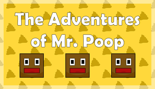 The Adventures of Mr. Poop on Steam