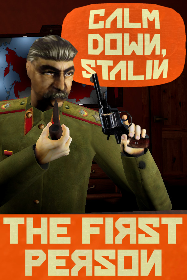 Calm Down, Stalin - The First Person Steam Charts · SteamDB