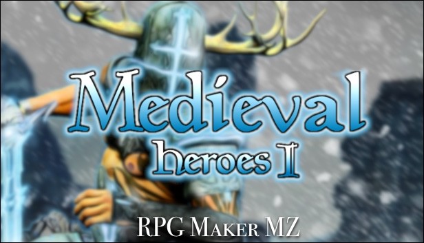 RPG Maker MZ - Medieval Heroes I on Steam