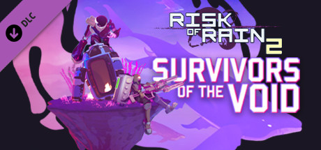 Risk of Rain 2: Survivors of the Void on Steam