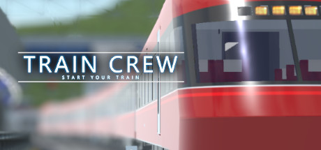 Steam：TRAIN CREW