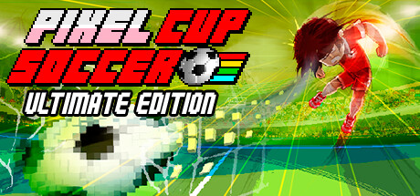 Pixel Cup Soccer - Ultimate Edition on Steam