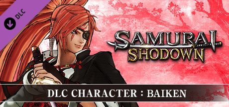 SAMURAI SHODOWN - DLC CHARACTER "BAIKEN" on Steam