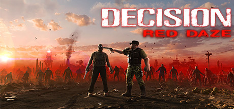Decision: Red Daze on Steam