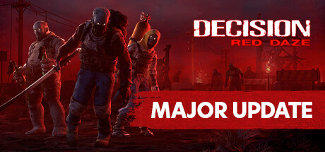 Decision: Red Daze di Steam