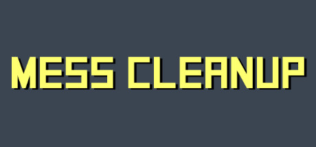 Mess Cleanup on Steam