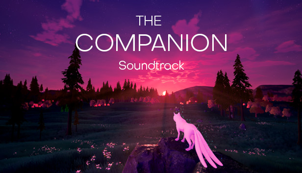 The Companion Soundtrack on Steam