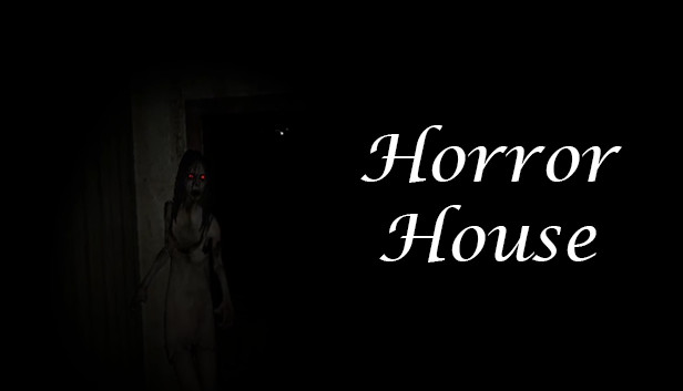 Horror House on Steam