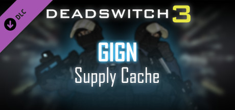 Deadswitch 3: GIGN Supply Cache on Steam
