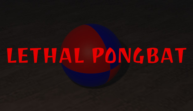 Lethal Pongbat