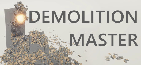 Demolition Master · Demolition Master - Destruction Simulator Steam ...